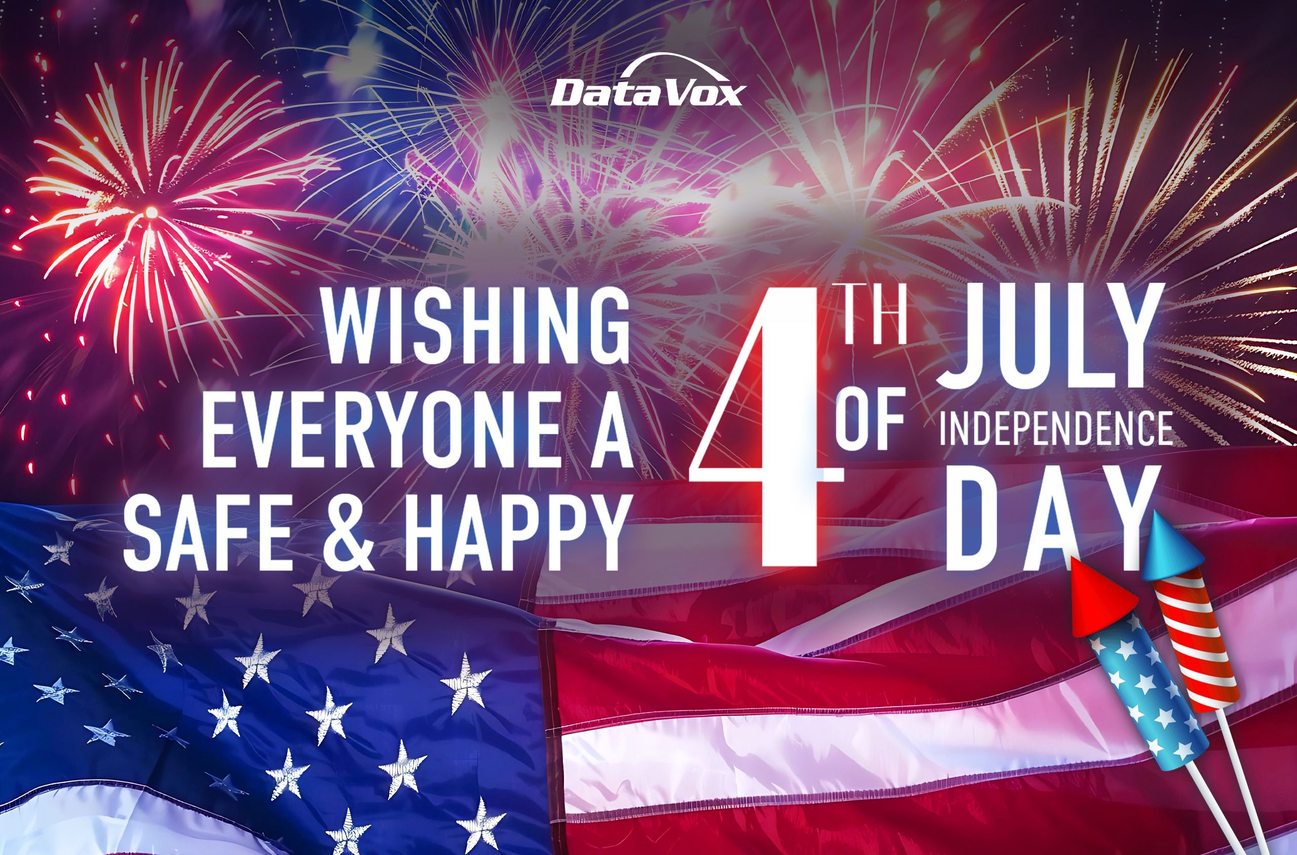 Happy 4th of July from DataVox! - Datavox Business Solutions